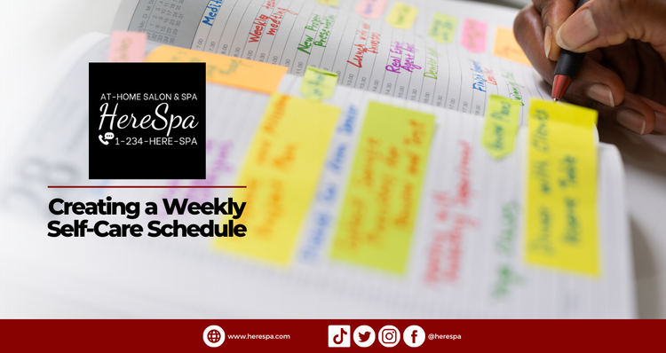 Create Your Weekly Self-Care Schedule | HereSpa Guide | HereSpa